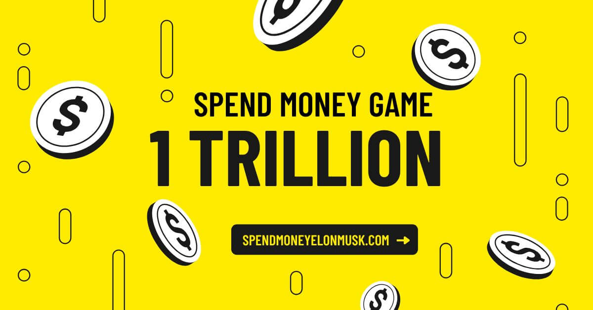 Spend 1 Trillion Dollars Game | Play Trillionaire Simulator